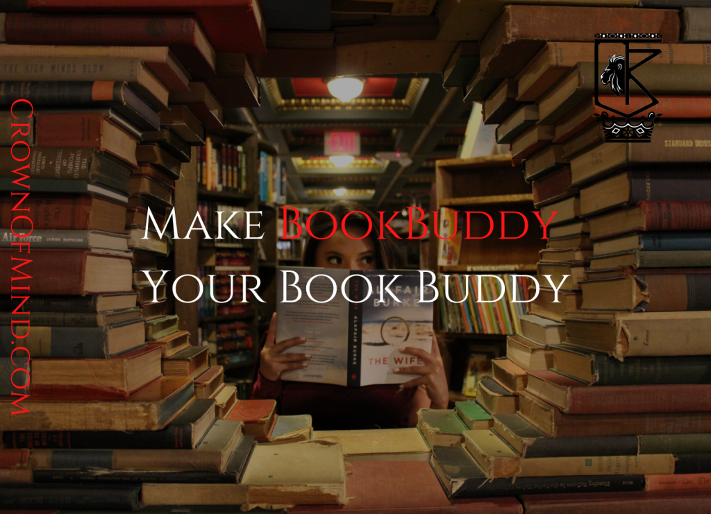 Make BookBuddy Your Book Buddy - CrownOfMind.Com